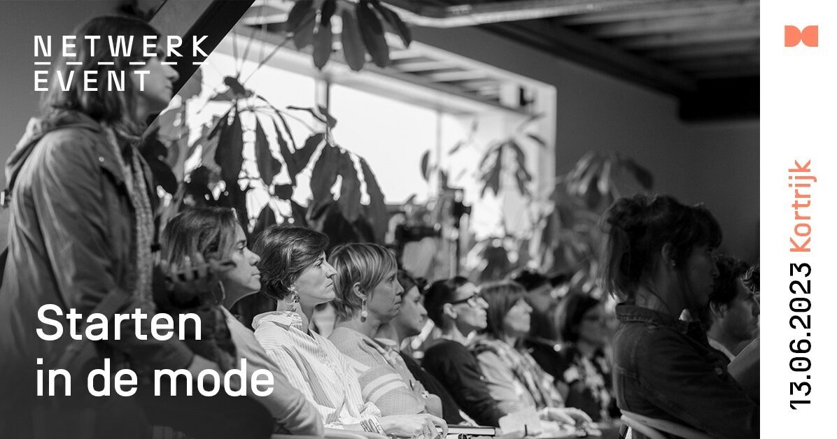 Netwerkevent Flanders DC: Starten in de mode | Designregio Kortrijk